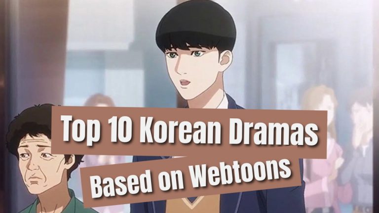 Top 10 Korean Dramas Based on Webtoons – A Must-Watch List for K-Drama Fans - Kdrama Reviews